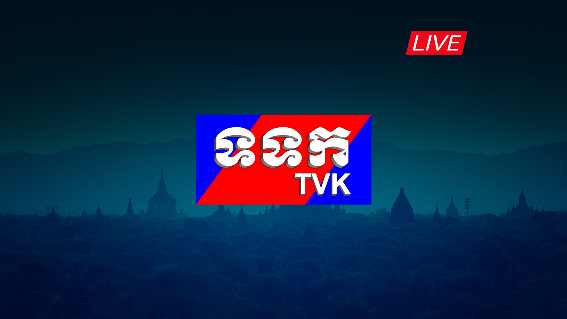 TVK – TVK Cambodia